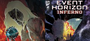 EVENT HORIZON Sequel Comic Book Series INFERNO Coming April 2026 from ...